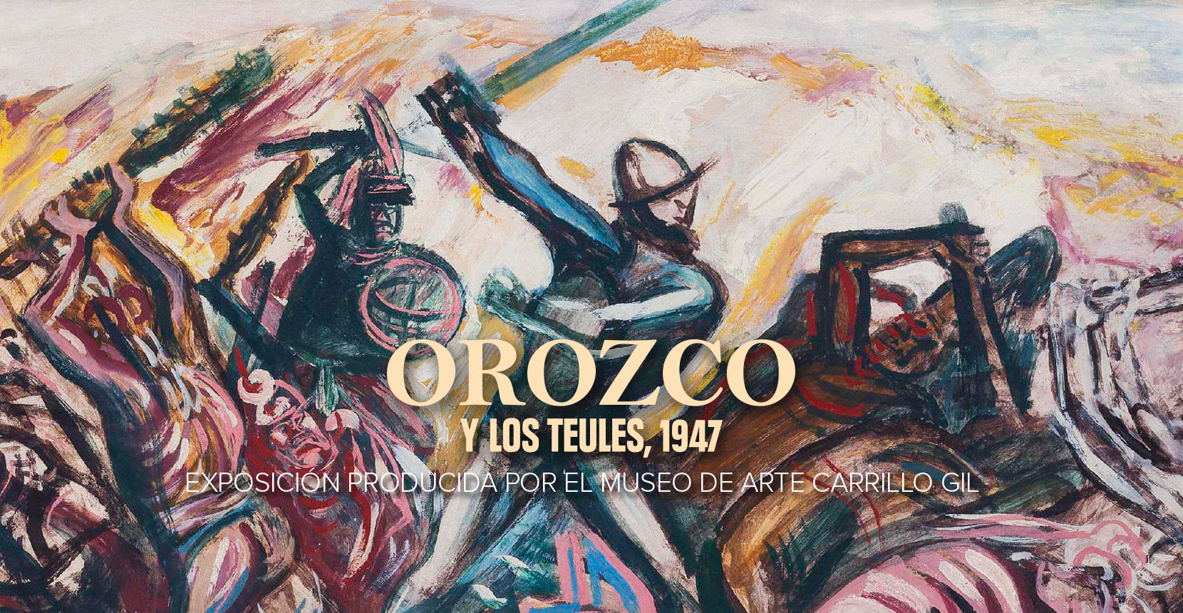 Orozco y los Teules, 1947 (INAUGURACIÓN) : CONARTE Nuevo León