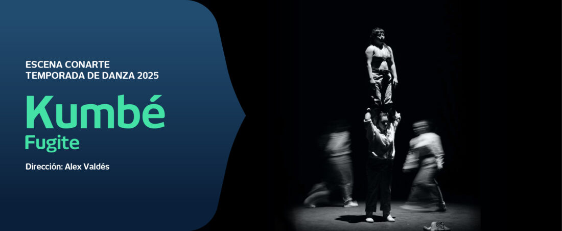 Temporada de Danza I Kumbé : CONARTE Nuevo León