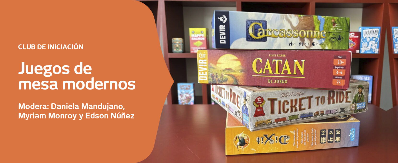 Club de iniciación I Juegos de mesa modernos : CONARTE Nuevo León