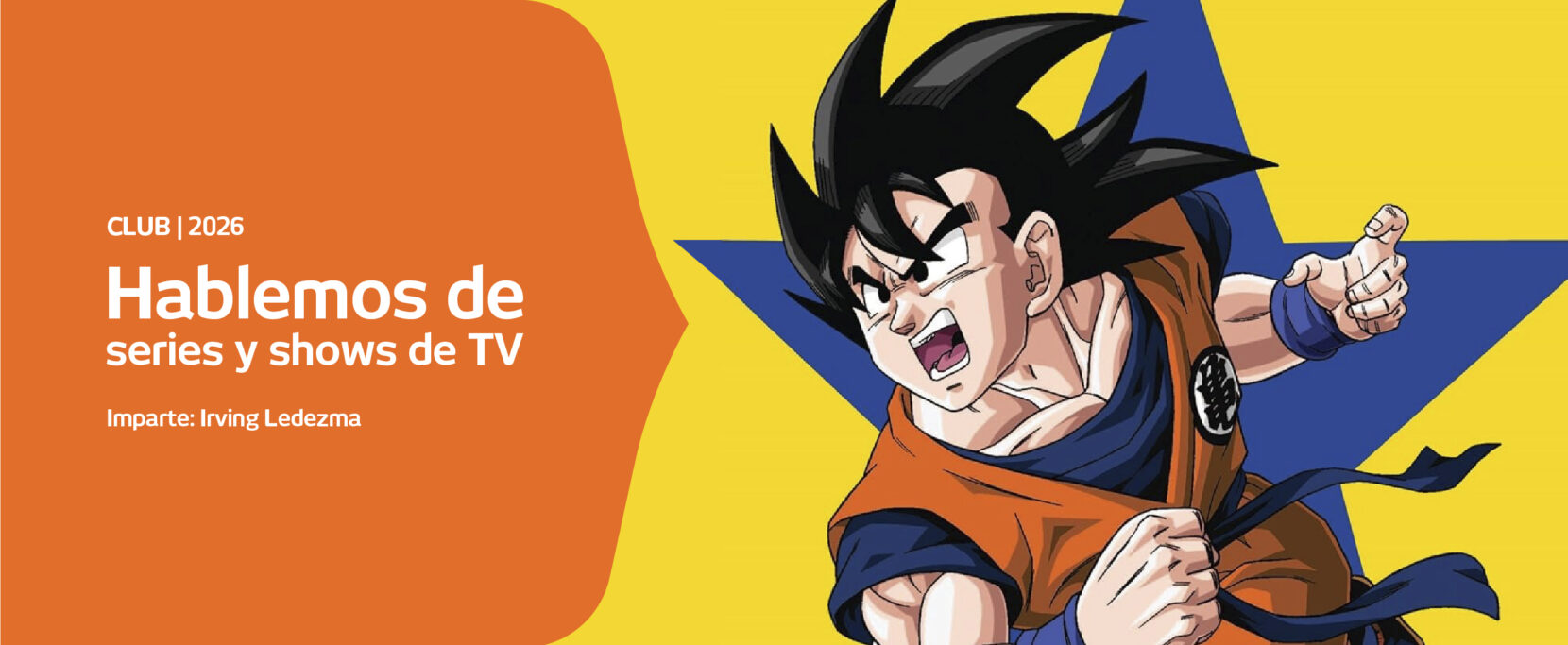 Club I Hablemos de series y shows de TV I Mayo 2026 : CONARTE Nuevo León